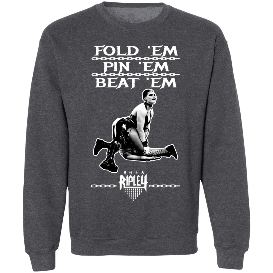 The Wrestledude Fold 'Em Pin 'Em Beat 'Em Shirt Rhea Ripley's - Hectee